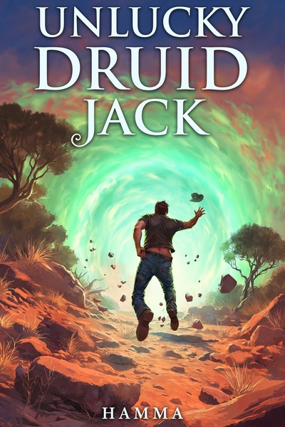 Chapter 9 - A Little Shocking - Unlucky Druid Jack | Royal Road