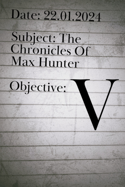 The Chronicles Of Max Hunter 5: Howls Of Change | Royal Road
