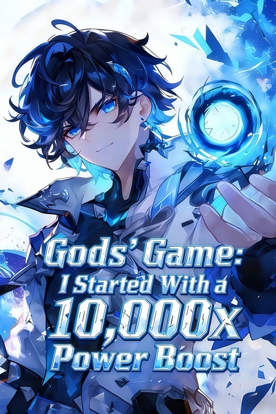 Go to Valorian - Gods’ Game: I Started With a 10,000x Power Boost ...