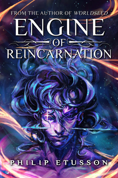 Chapter 38 - Engine of Reincarnation [A Serial Rebirth Isekai LitRPG ...