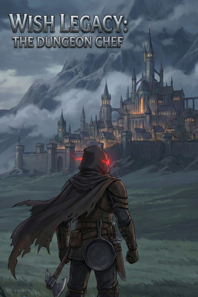 Ch 23 Think-tanking Part 2 - Wish Legacy : The Dungeon Chef | Royal Road