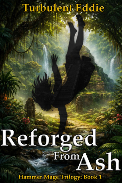 Chapter 28: Prologue - Uncle - Reforged From Ash [A Fantasy Rebirth ...