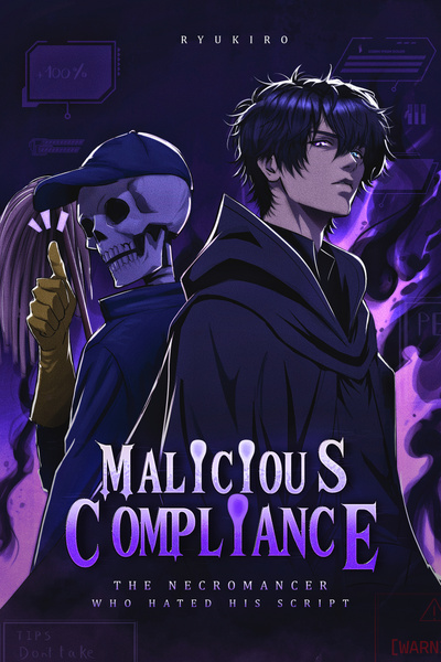Malicious Compliance: The Necromancer Who Hated His Script [LitRPG ...