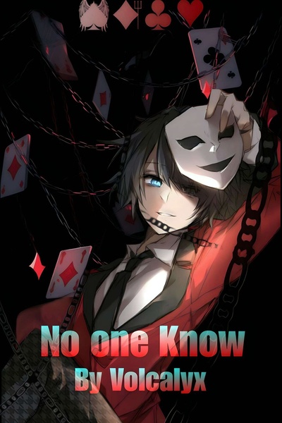 No One Know | Royal Road