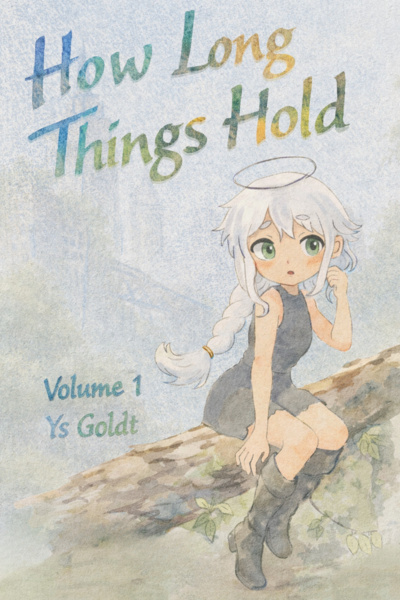 How Long Things Hold | Royal Road