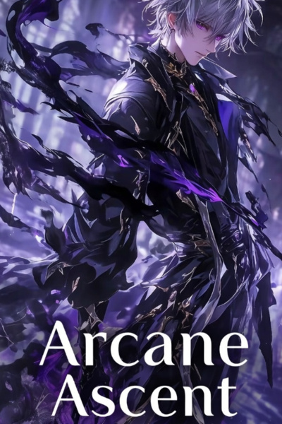 Chapter 15: Bloody and Brutal - Arcane Ascent | Royal Road