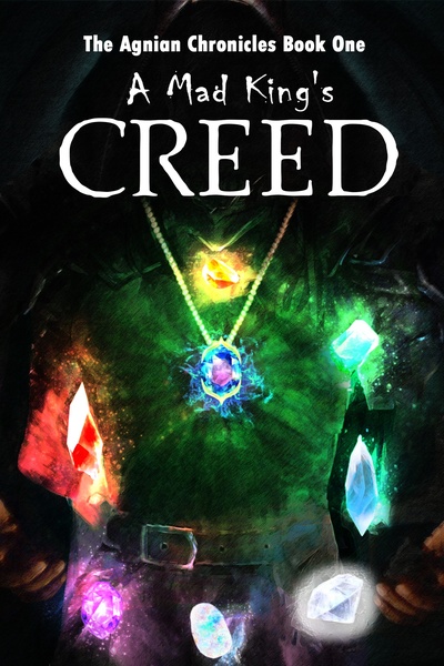The Agnian Chronicles Vol. 1 - A Mad King's Creed [COMPLETE] [HIGH ...