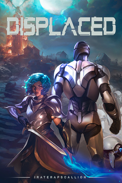 Displaced | Royal Road