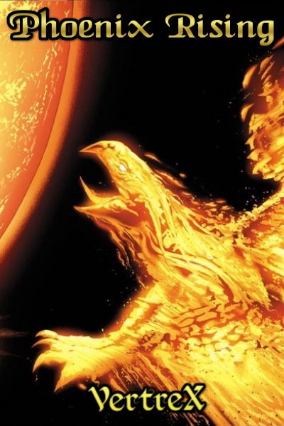 Phoenix Rising | Royal Road