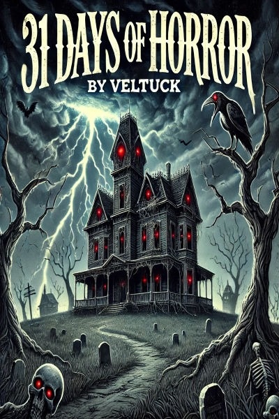 31 Days of Horror | Royal Road