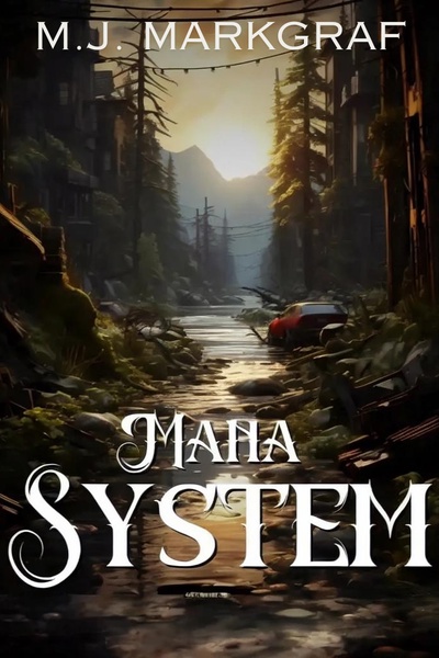 Mana System - Hello, World! [Complete] | Royal Road