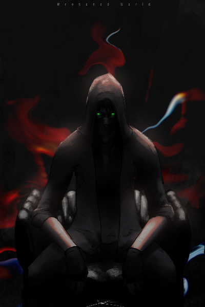 Wretched World | Royal Road