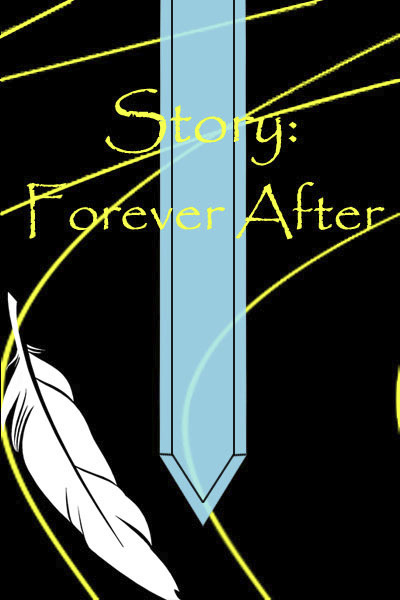 Story: Forever After | Royal Road