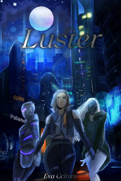 Luster Abridged + The Cast and AU of Luster - Luster | Royal Road