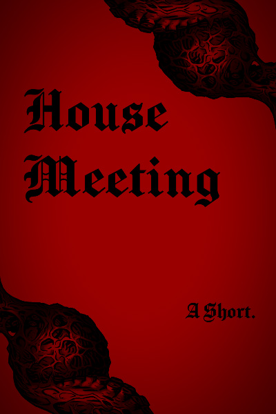 House Meeting | Royal Road