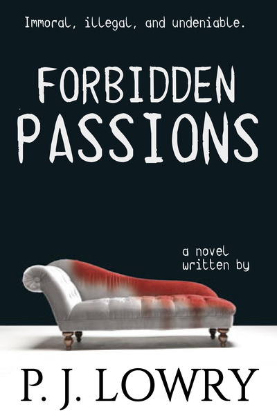 Forbidden Passions | Royal Road
