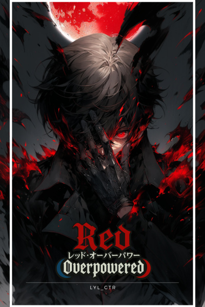 74/ Sarah of Sigma - Red Overpowered | Royal Road