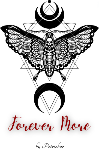 Forever More | Royal Road