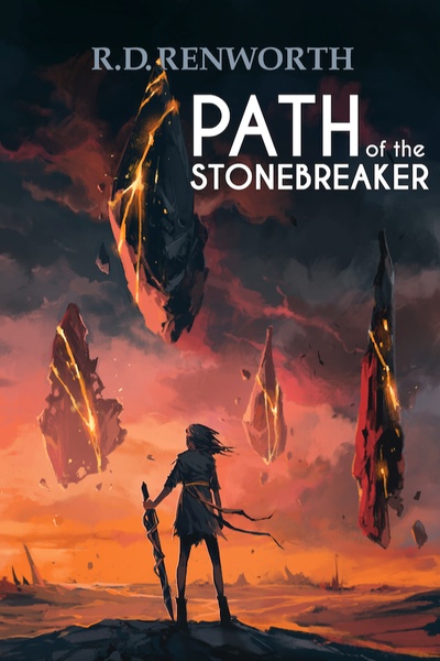 Path of the Stonebreaker [Book 1 Complete] | Royal Road