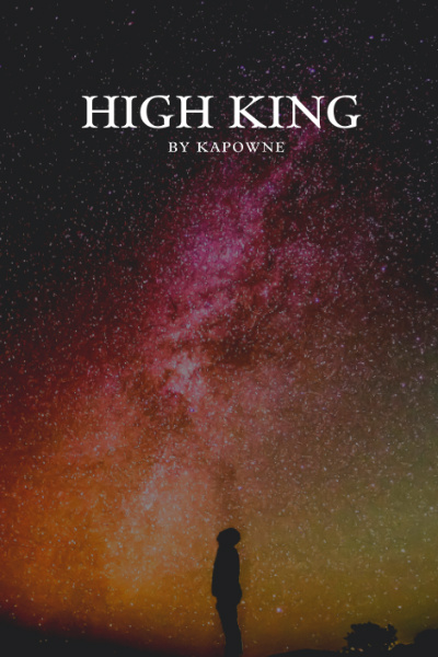 HIgh King | Royal Road