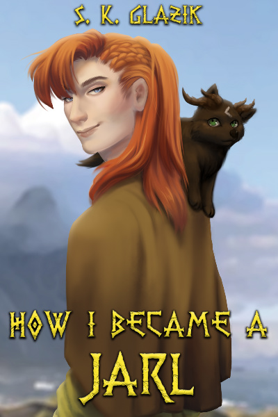 First Signs pt. 2 - How I Became A Jarl | Royal Road