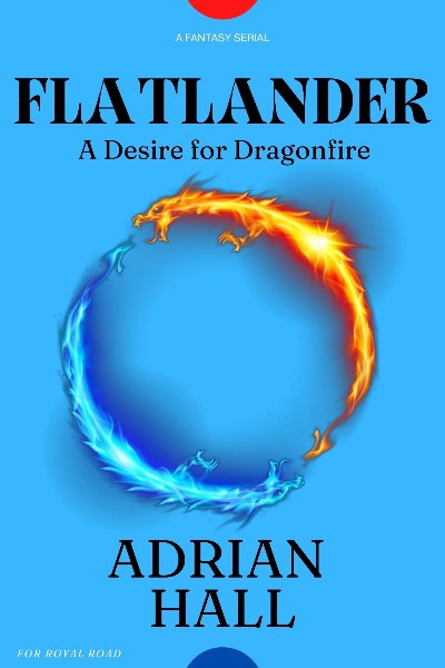 Flatlander | Royal Road