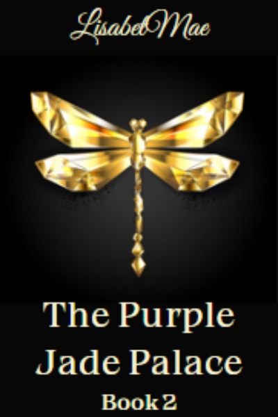The Purple Jade Palace: Prince Yernal's Plan (Book Two) | Royal Road