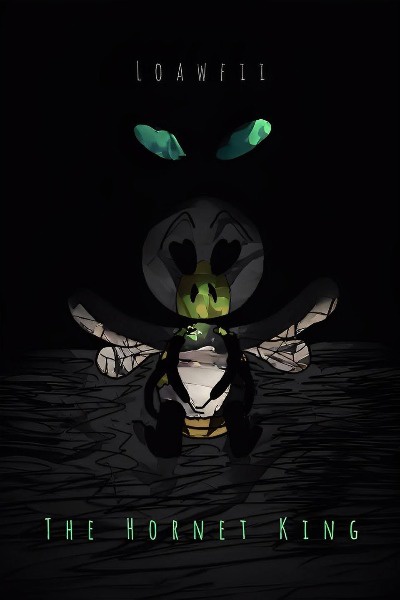 The Hornet King | Royal Road