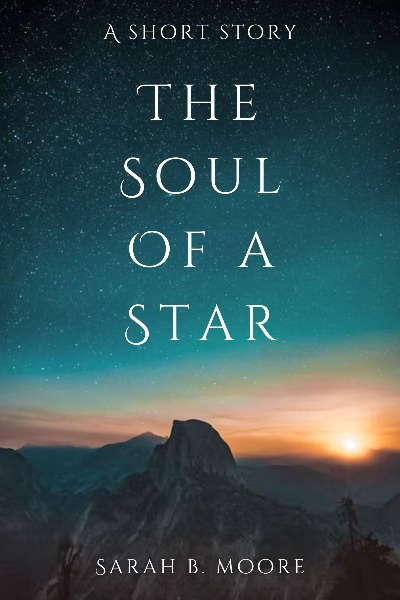 The Soul of A Star - The Soul of A Star | Royal Road