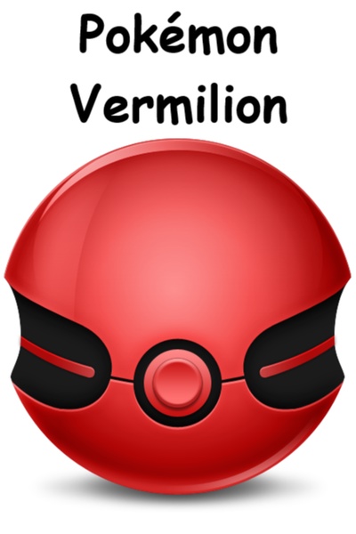 Pokémon Vermilion | Royal Road