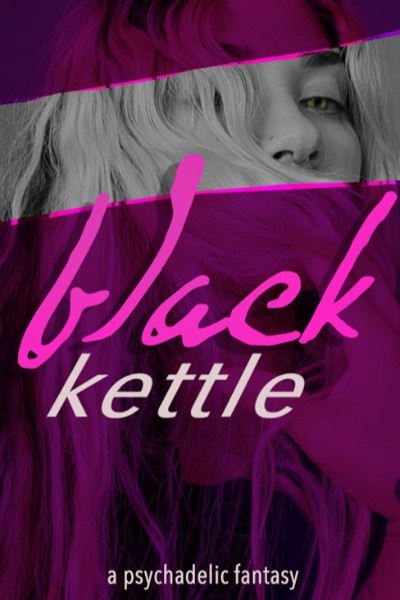 Chapter 1 - Bright Faces - Black Kettle | Royal Road