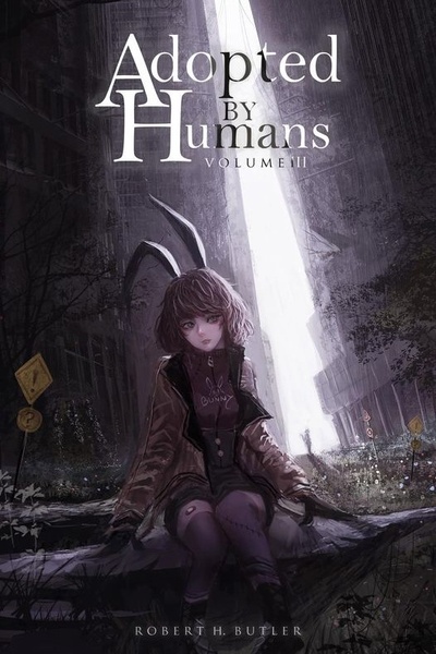 Adopted By Humans | Royal Road