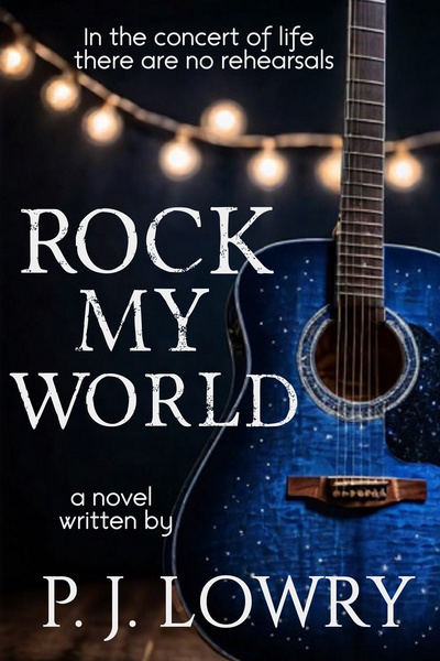Rock My World | Royal Road