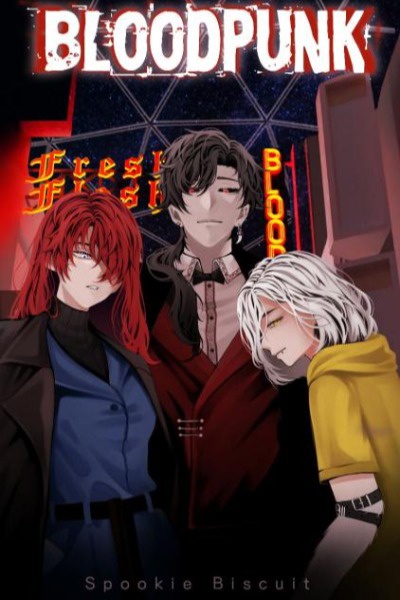 Bloodpunk | Royal Road