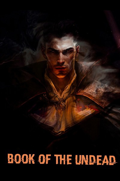 Book of the undead | Royal Road
