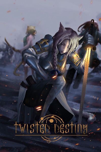 Twisted Destiny - A Fluffy Lesbian Catgirl Adventure | Royal Road