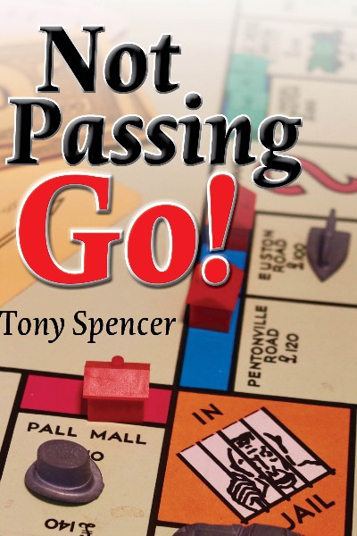 Not Passing Go! | Royal Road