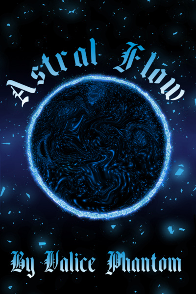 Astral Flow | Royal Road