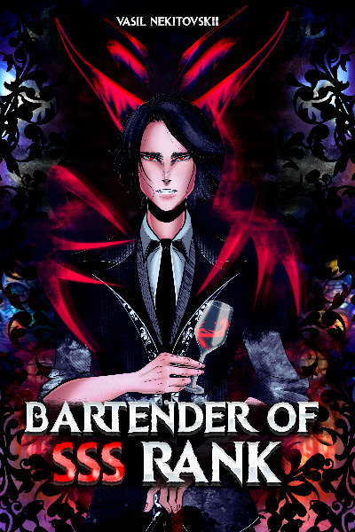 Bartender of SSS rank | Royal Road