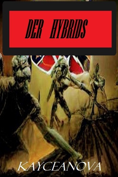 Der Hybrids | Royal Road