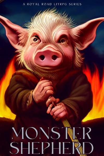 CH.2 First Taste - Monster Shepherd | Royal Road