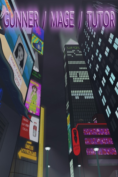 Gunner/Mage/Tutor | Royal Road