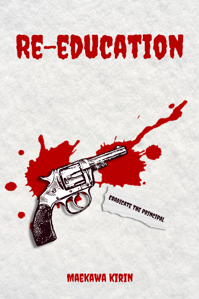 Re-education | Royal Road