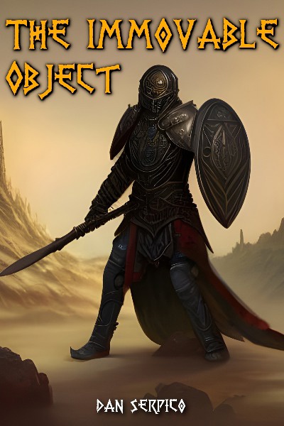The Immovable Object (A LitRPG/Isekai/Progression Fantasy Adventure ...