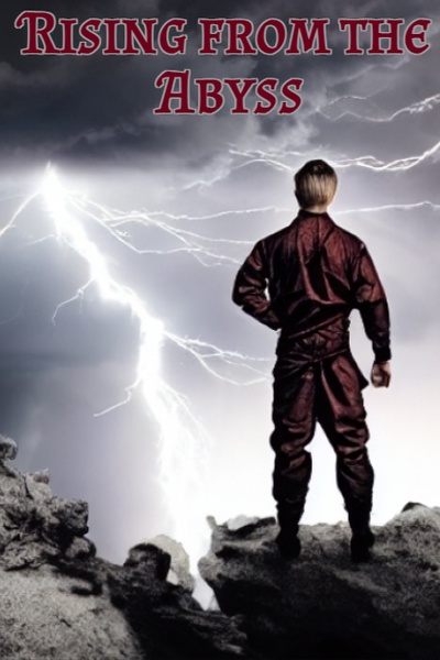 Rising from the Abyss | Royal Road