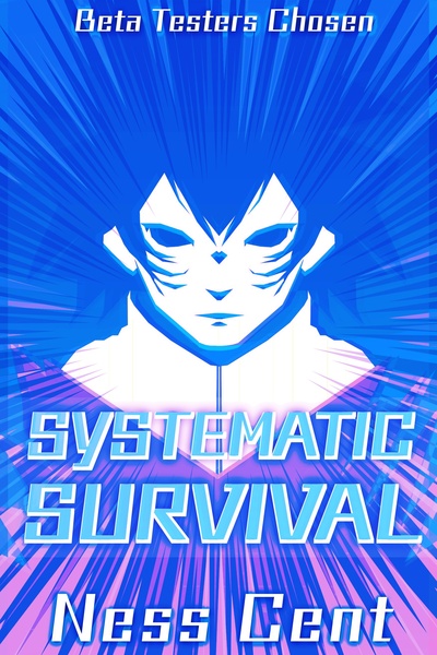 7 - Late - Systematic Survival | Royal Road