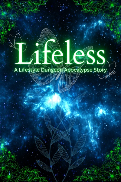 Lifeless | Royal Road