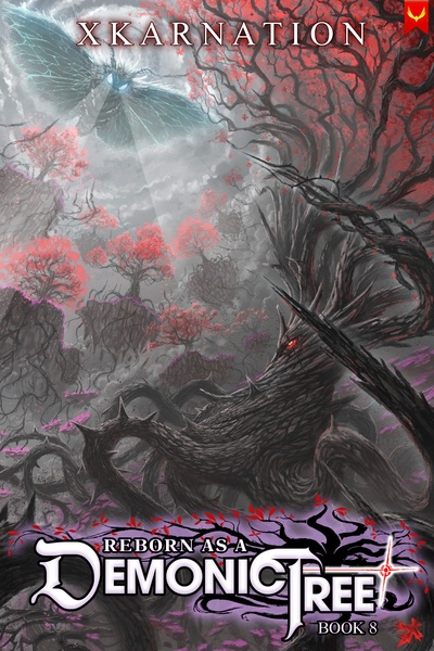 Reborn as a Demonic Tree | Royal Road