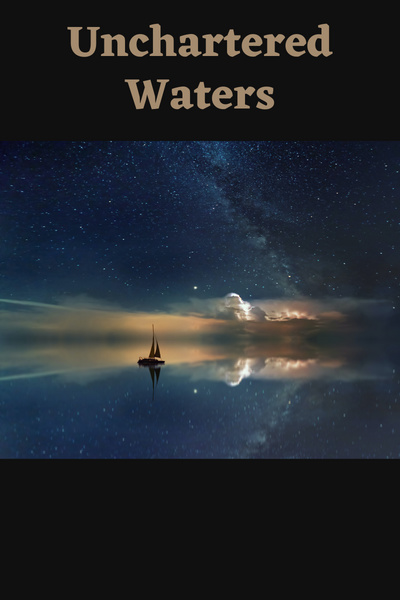 Unchartered Waters (The Delta Quadrant) | Royal Road
