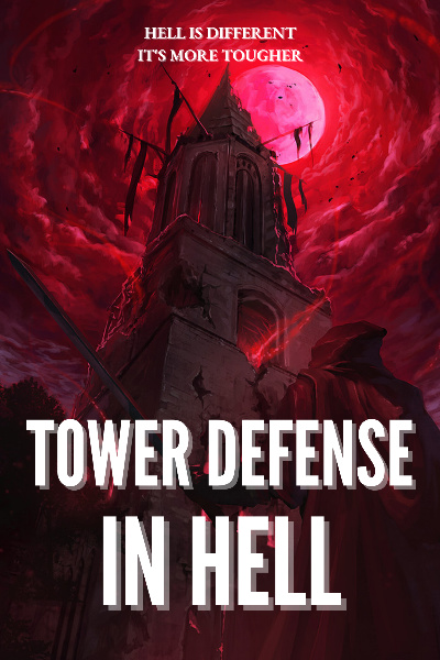 Tower Defense In Hell | Royal Road